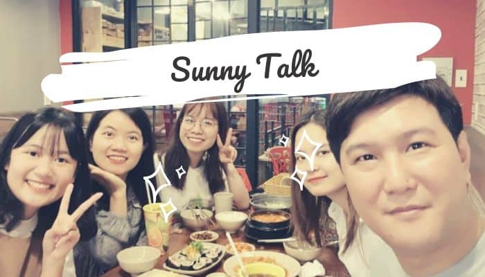 Sunny Talk - Trung Tâm Du Học SUNNY